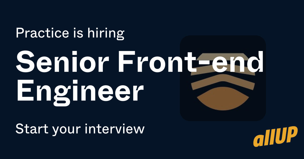 Practice - Senior Front-end Engineer