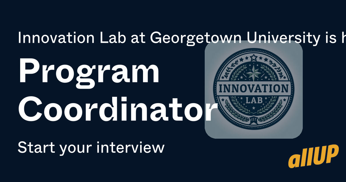 Innovation Lab at Georgetown University - Program Coordinator