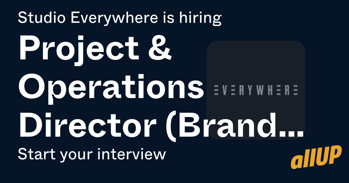 Studio Everywhere - Project & Operations Director (Brand Agency)