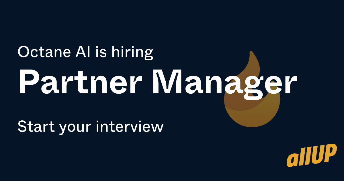 Octane AI - Partner Manager