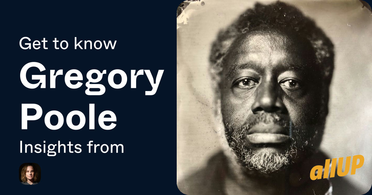 Gregory Poole's Profile - allUP